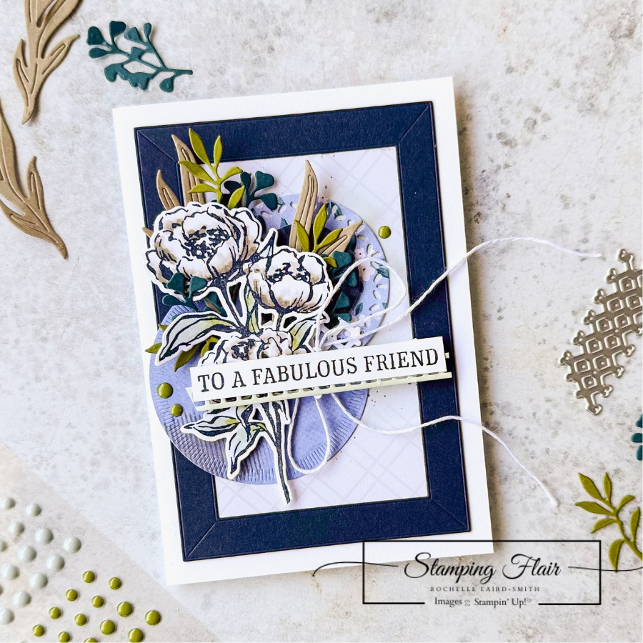 To a Fabulous Friend - Gallery Blooms Card - Stamping Flair